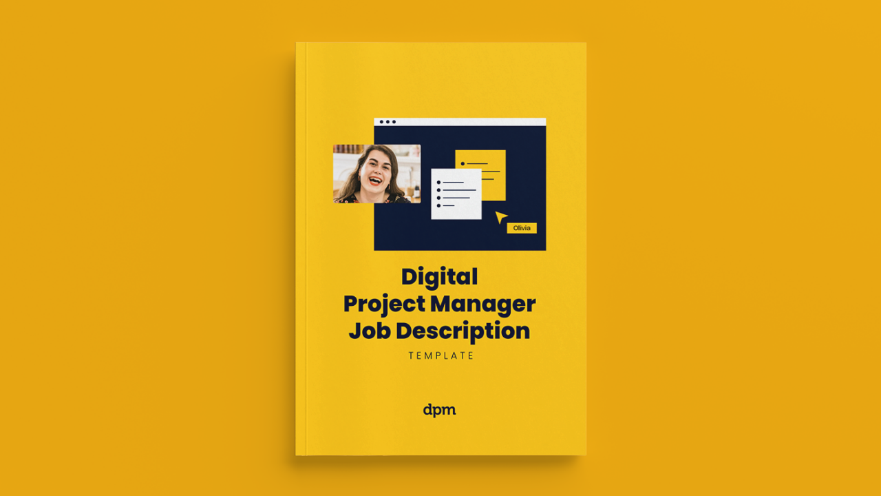 Digital Project Manager Job Description