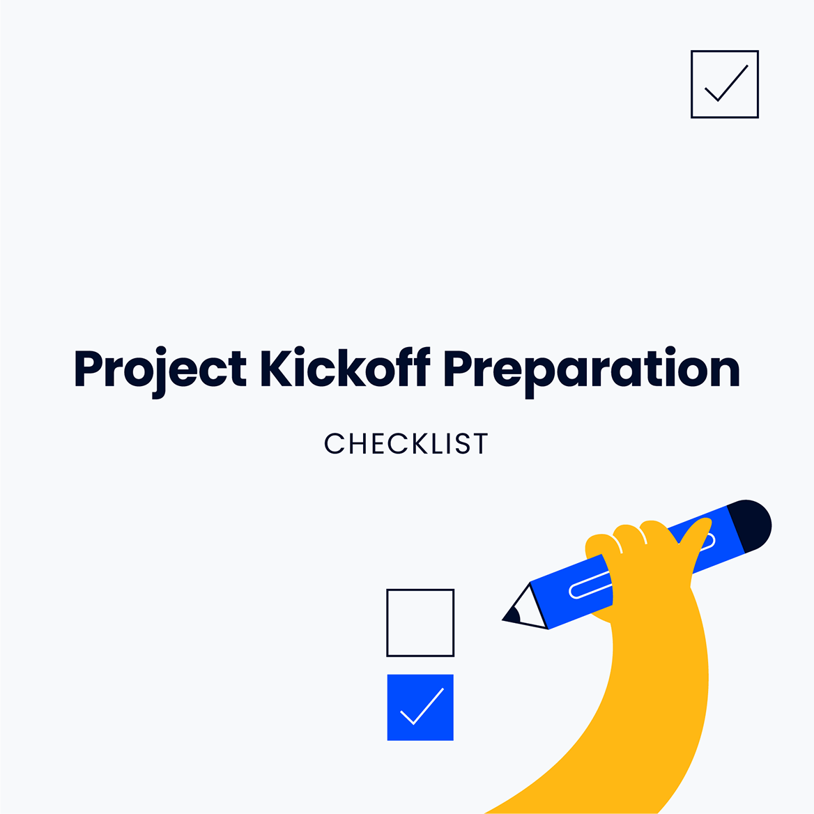Project Kickoff Preparation Checklist - The Digital Project Manager