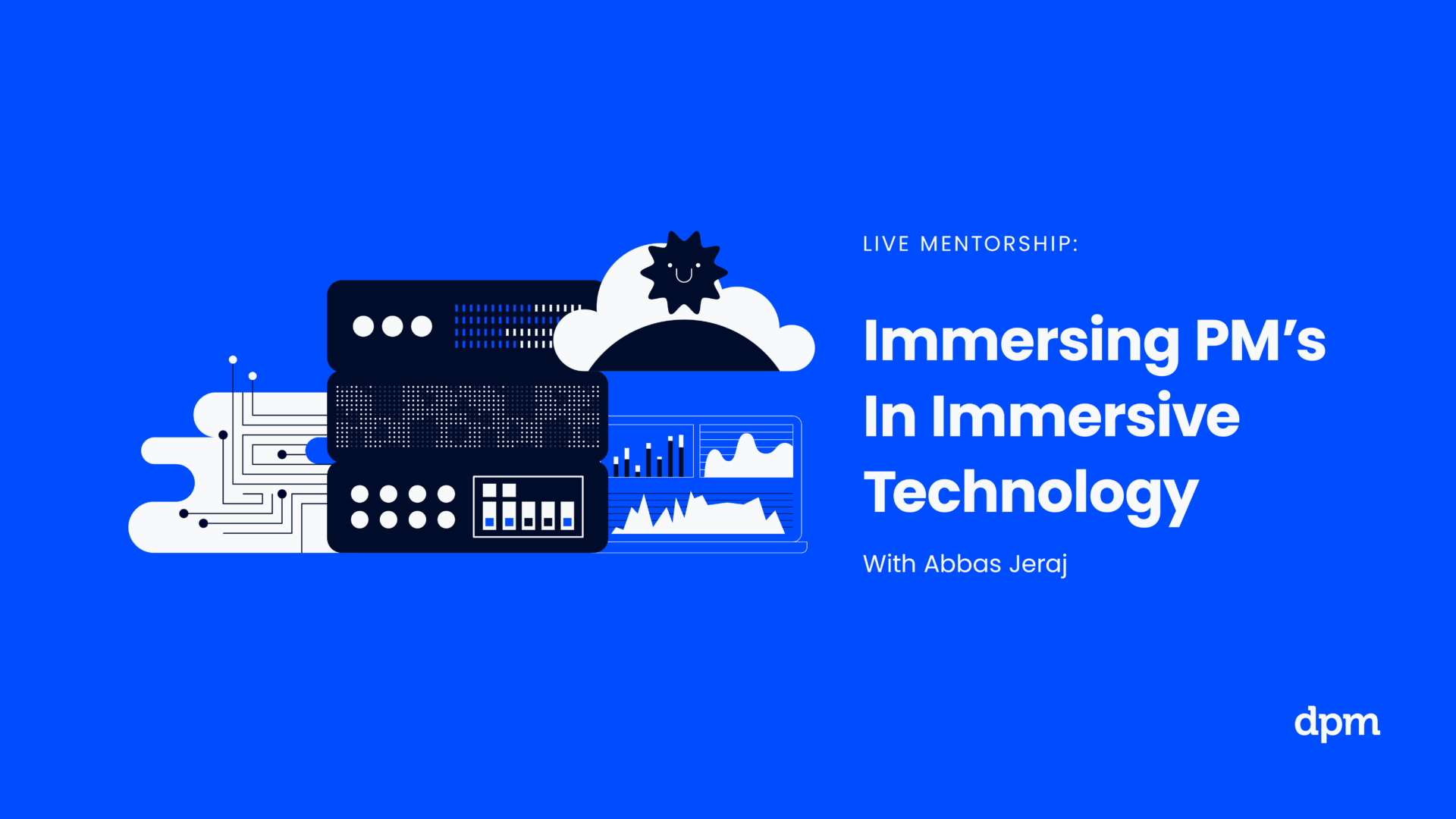Immersing PM's in Immersive Technology - The Digital Project Manager