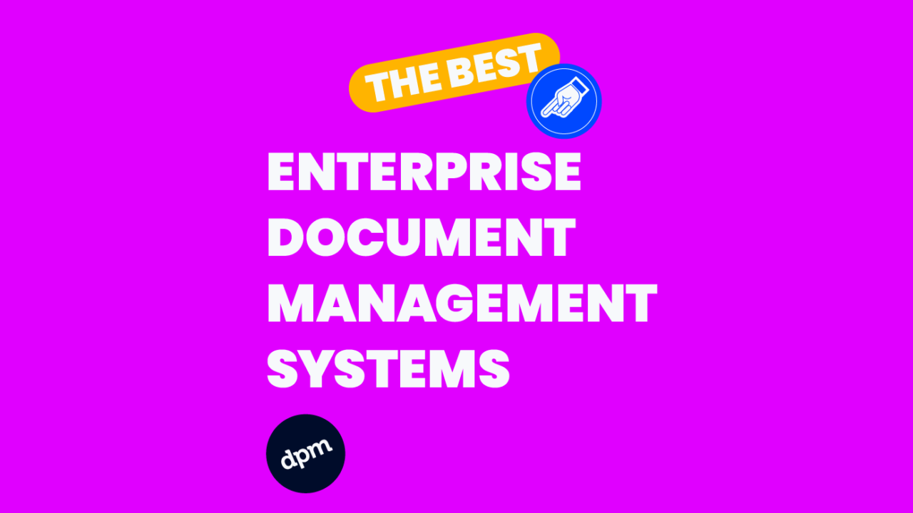 20 Best Enterprise Document Management Systems For 2026