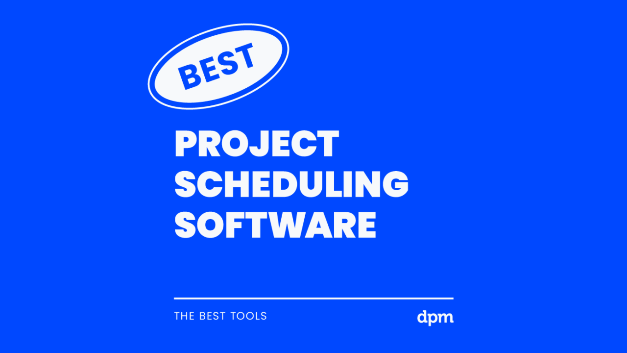 10 Best Project Scheduling Software I Tried In 2026