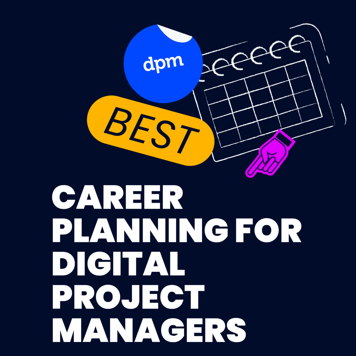Career Planning for Digital Project Managers