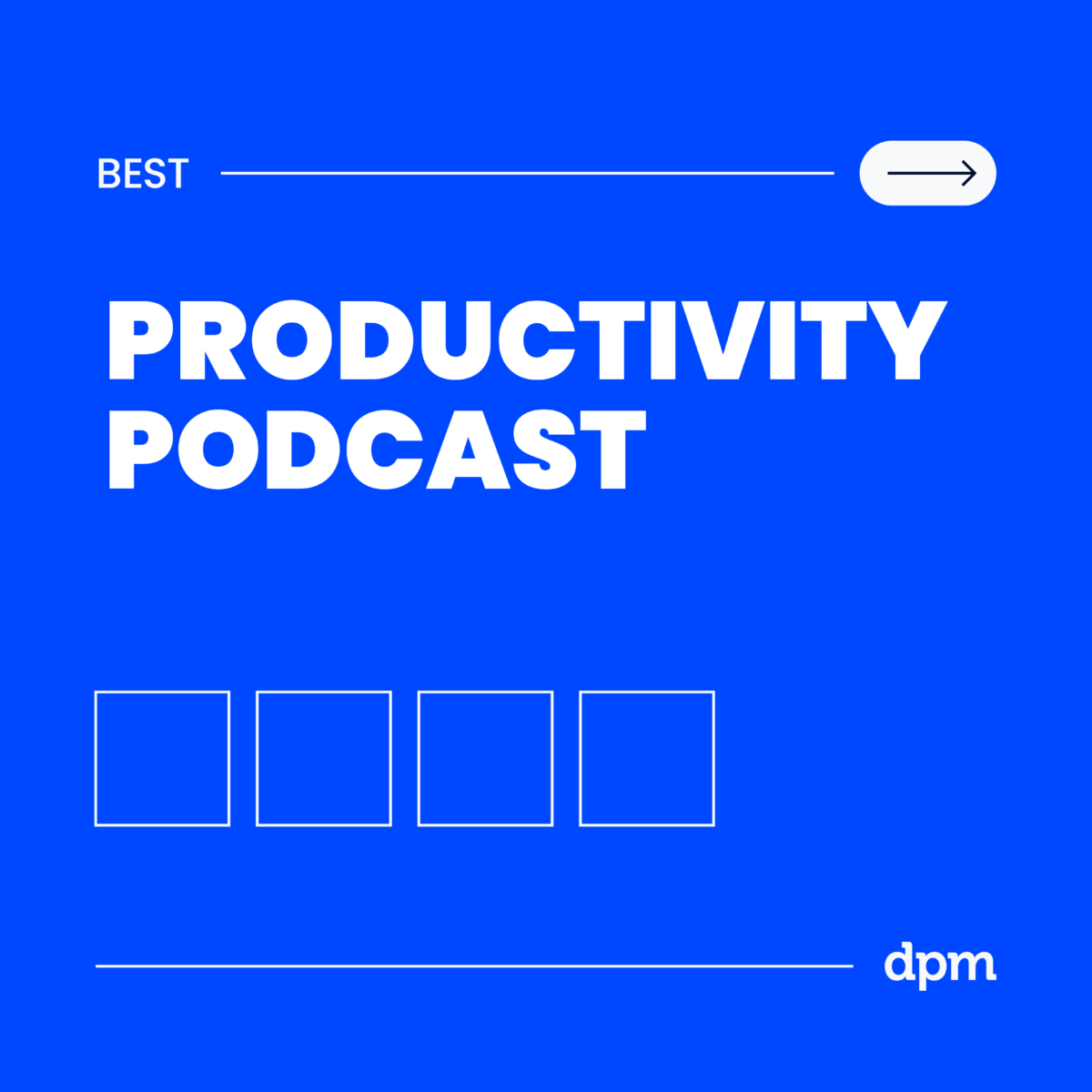 11 Best Productivity Podcasts For More Efficiency In 2026
