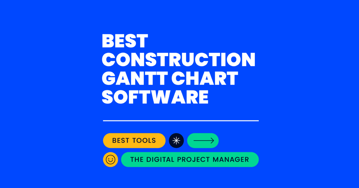 20 Best Construction Gantt Chart Software Reviewed in 2024 - The ...