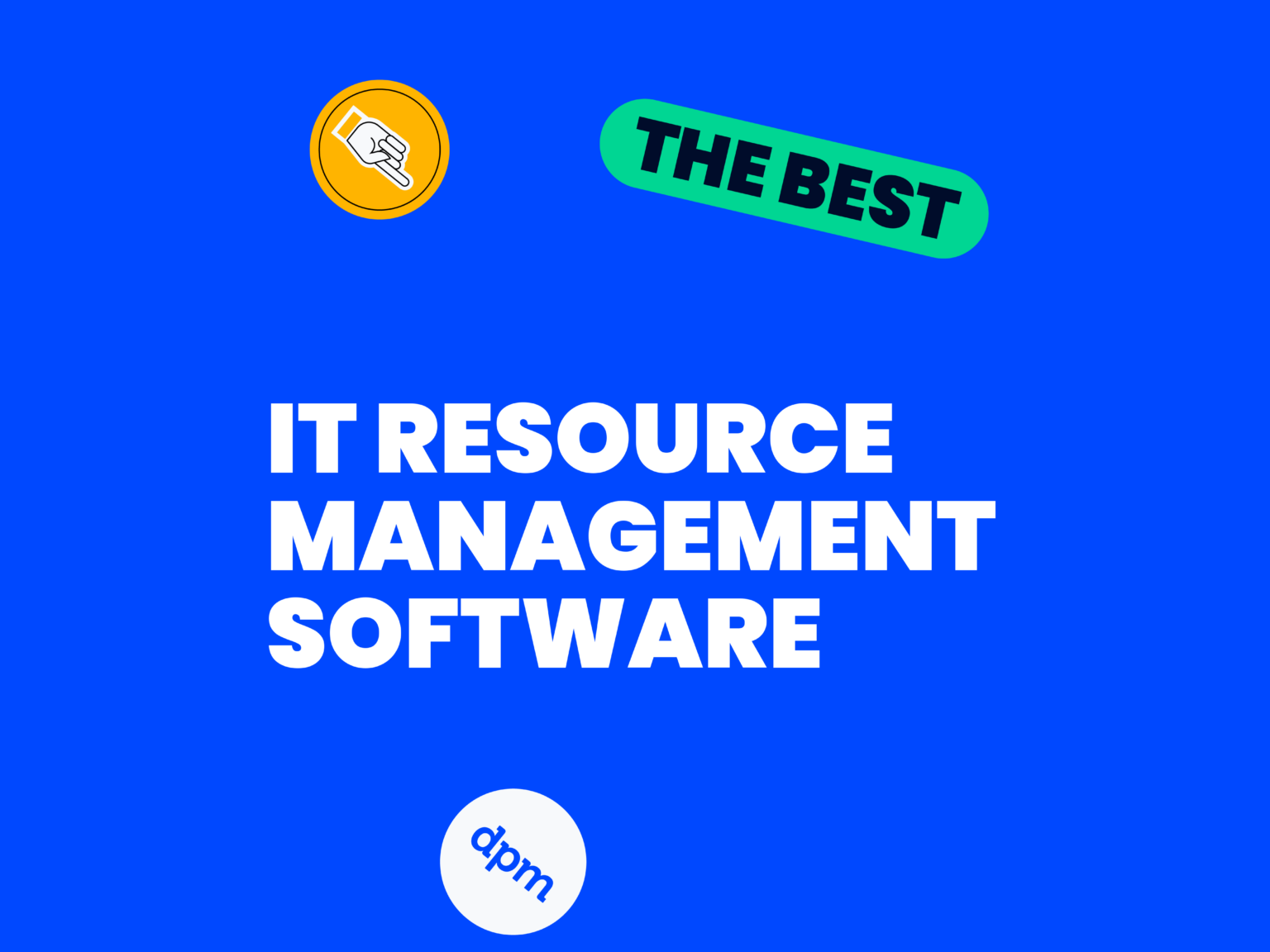 24 Best IT Resource Management Software Reviewed in 2026