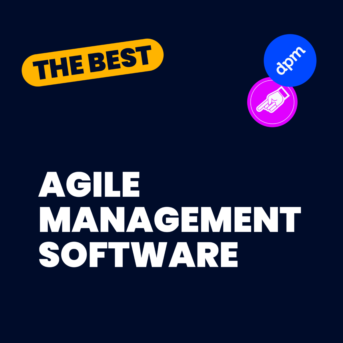 21 Best Agile Management Software Reviewed In 2026