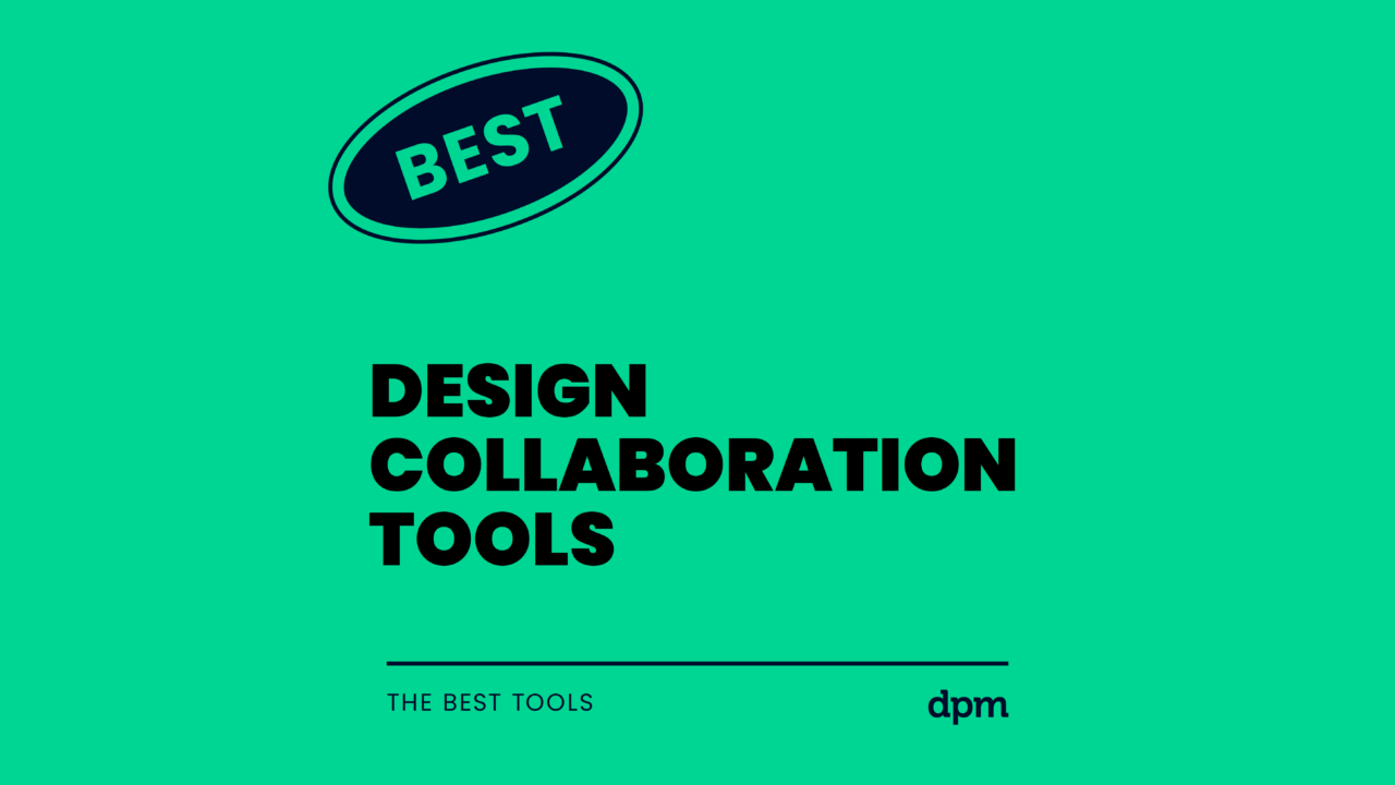 28 Best Design Collaboration Tools Of 2026