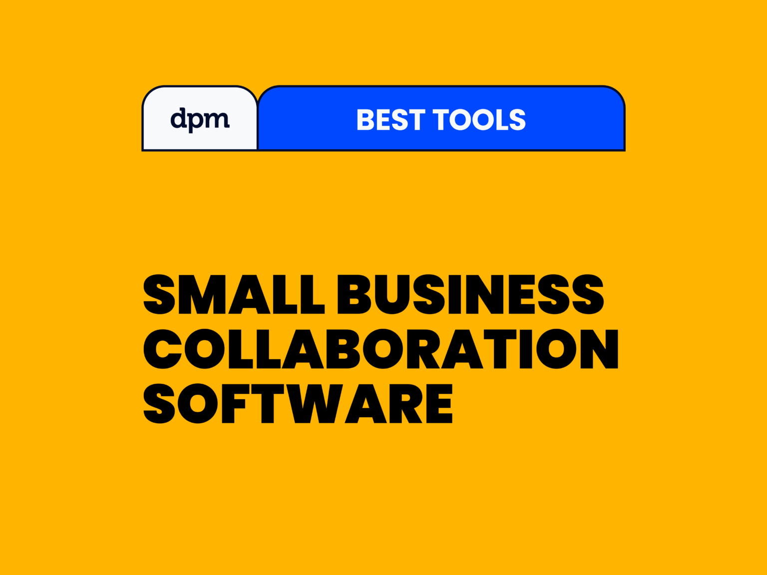 25 Best Small Business Collaboration Software Review 2026