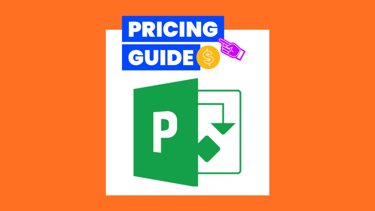 Microsoft Project Pricing Tiers & Costs