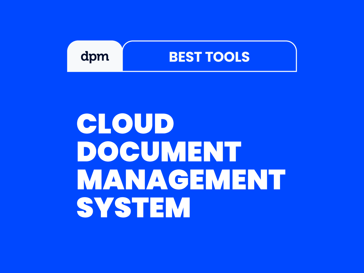 10 meilleurs systèmes de gestion de documents en cloud analysés en 2026