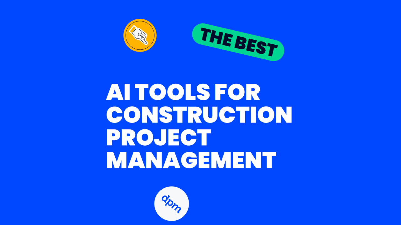 20 Best AI Tools for Construction Project Management 2026