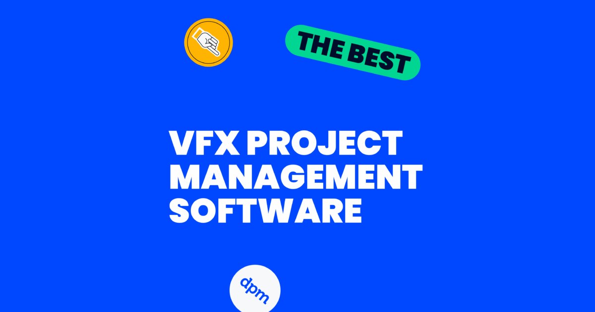 Le 10 Migliori Soluzioni Software per la Gestione di Progetti VFX ...
