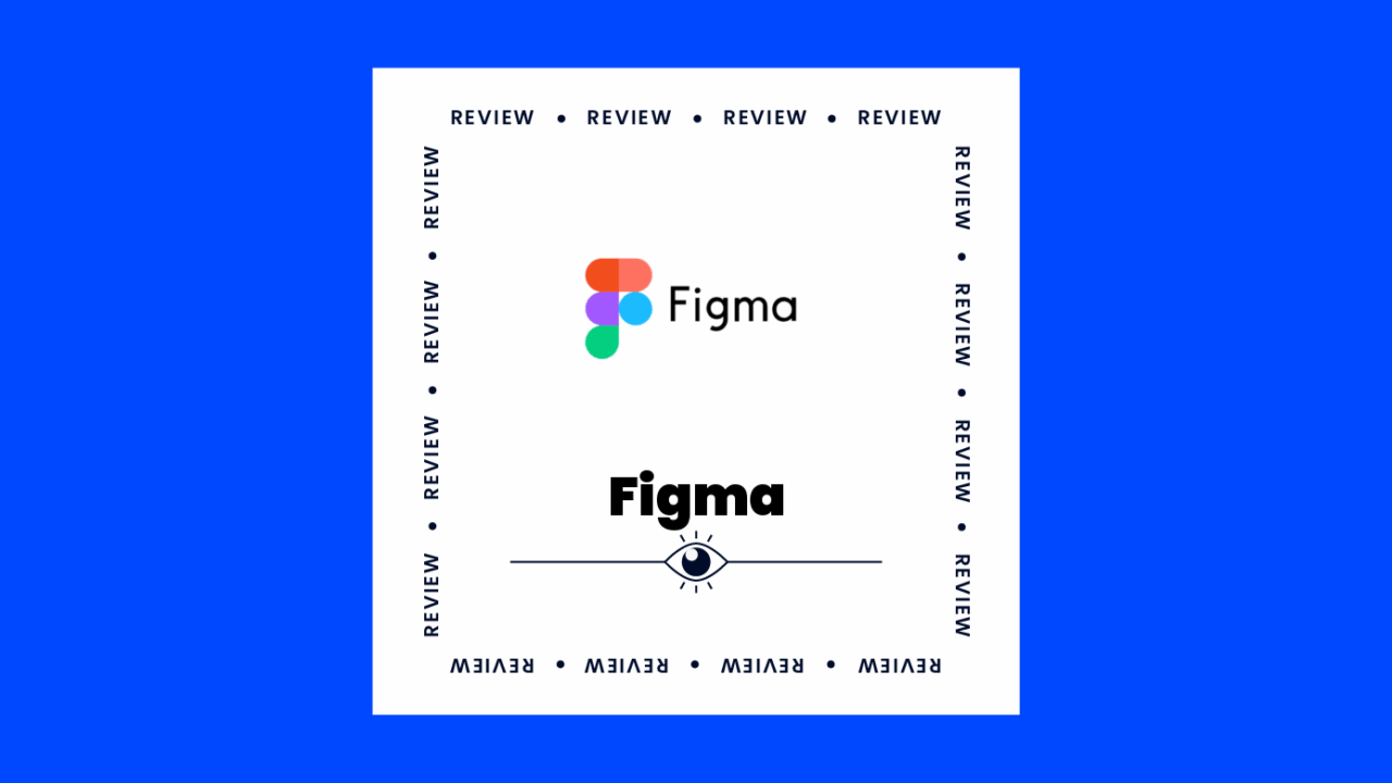 Figma Review: Pros, Cons, Features & Pricing