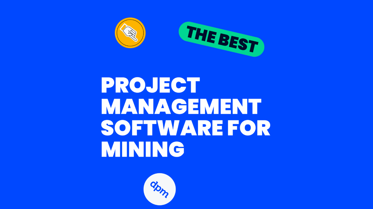 18 Best Project Management Software for Mining in 2026
