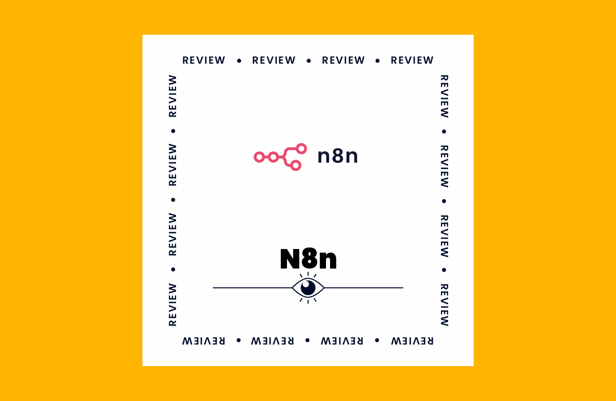 n8n Review: Pros, Cons, Features & Pricing