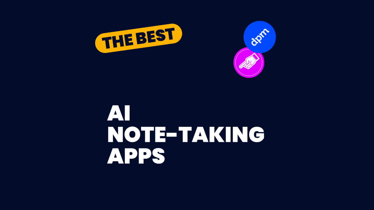 15 Best AI Note-Taking Apps Reviewed in 2026