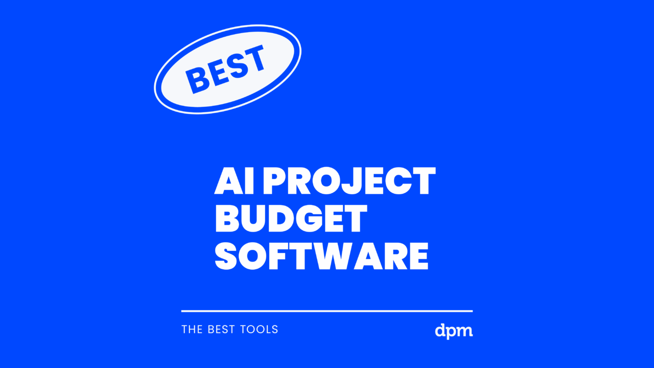 20 Best AI Project Budget Software Reviewed in 2026