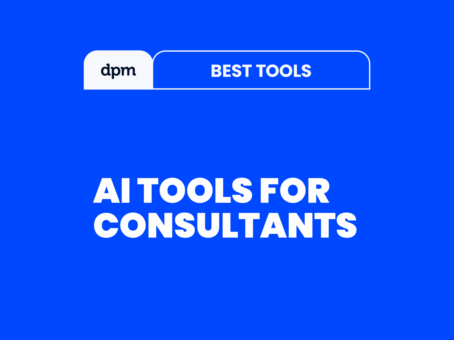 14 Best AI Tools for Consultants Reviewed in 2026