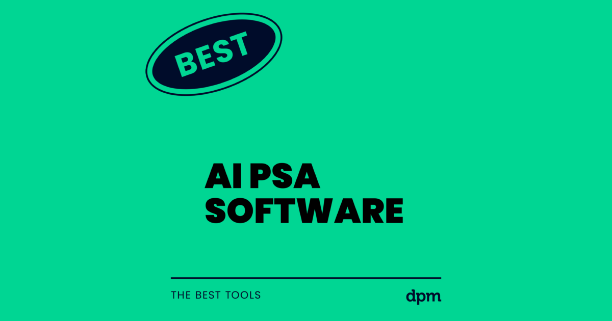 15 Best AI PSA Software Reviewed in 2026