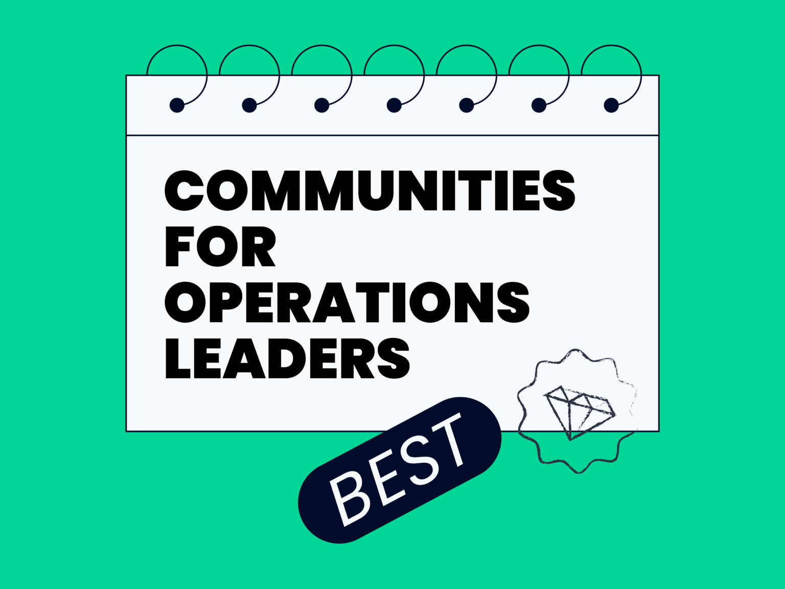The 14 Best Communities for Operations Leaders to Join in 2026