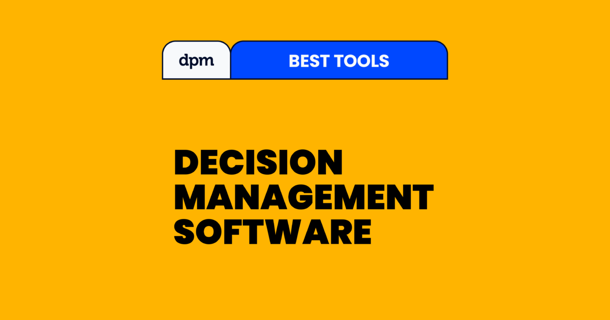 13 Best Decision Management Software for 2026