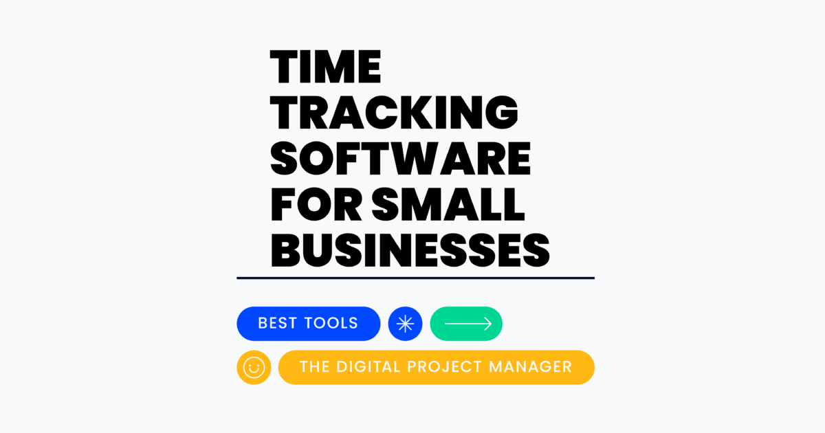 21 Best Time Tracking Software for Small Businesses Reviewed in 2026