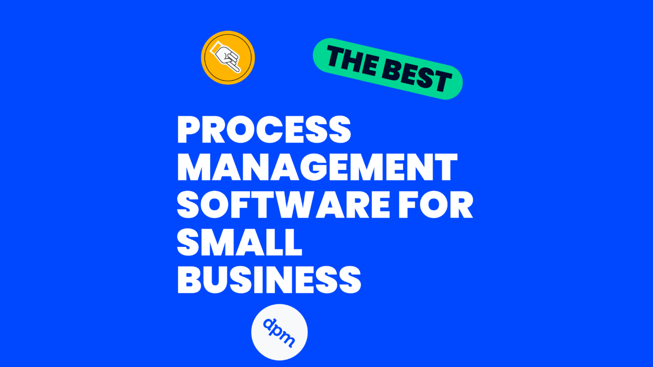 20 Best Process Management Software for Small Business in 2026