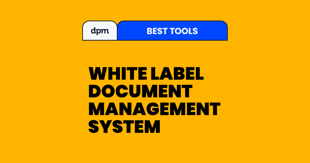 13 White Label Document Management Systems in 2026