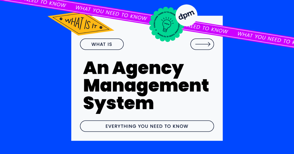 What Is an Agency Management System? Key Features & Uses