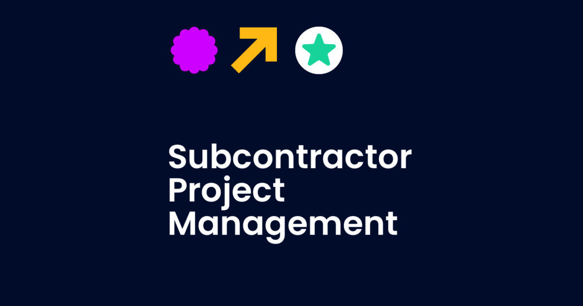 Subcontractor Project Management: The Complete Guide for 2026