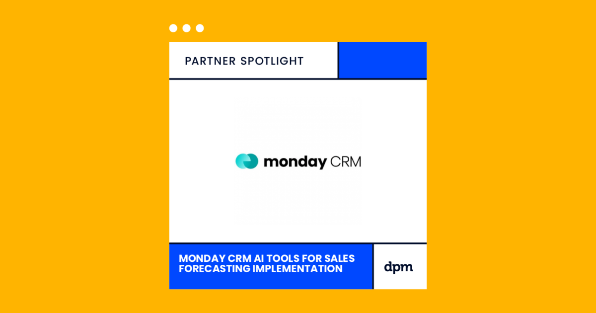 How to Use monday CRM’s AI Tools for Sales Forecasting Implementation